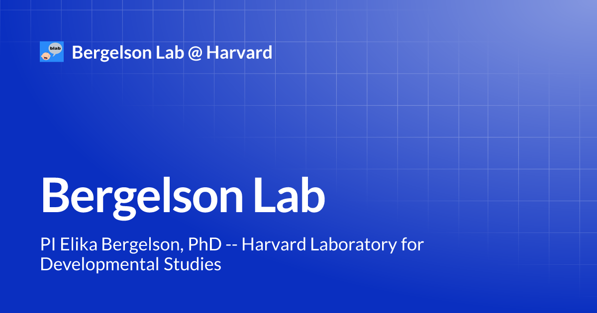 Bergelson Lab | Bergelson Lab @ Harvard