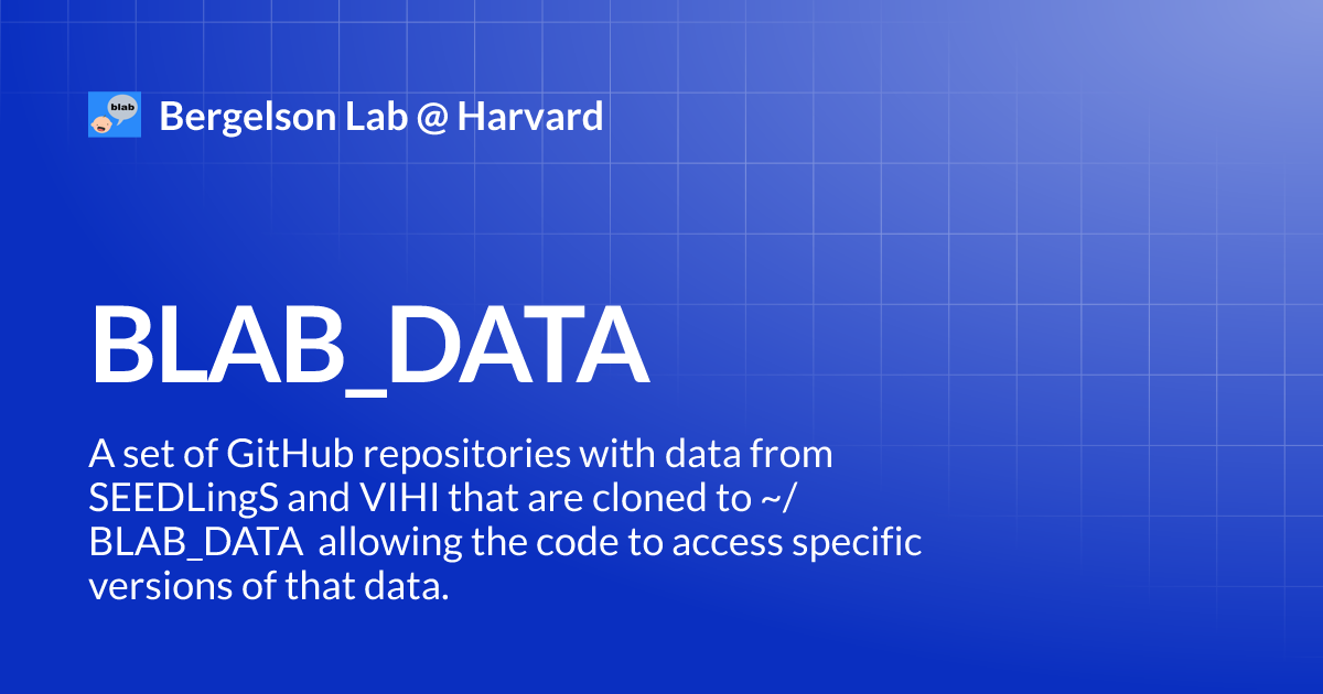 BLAB_DATA | Bergelson Lab @ Harvard