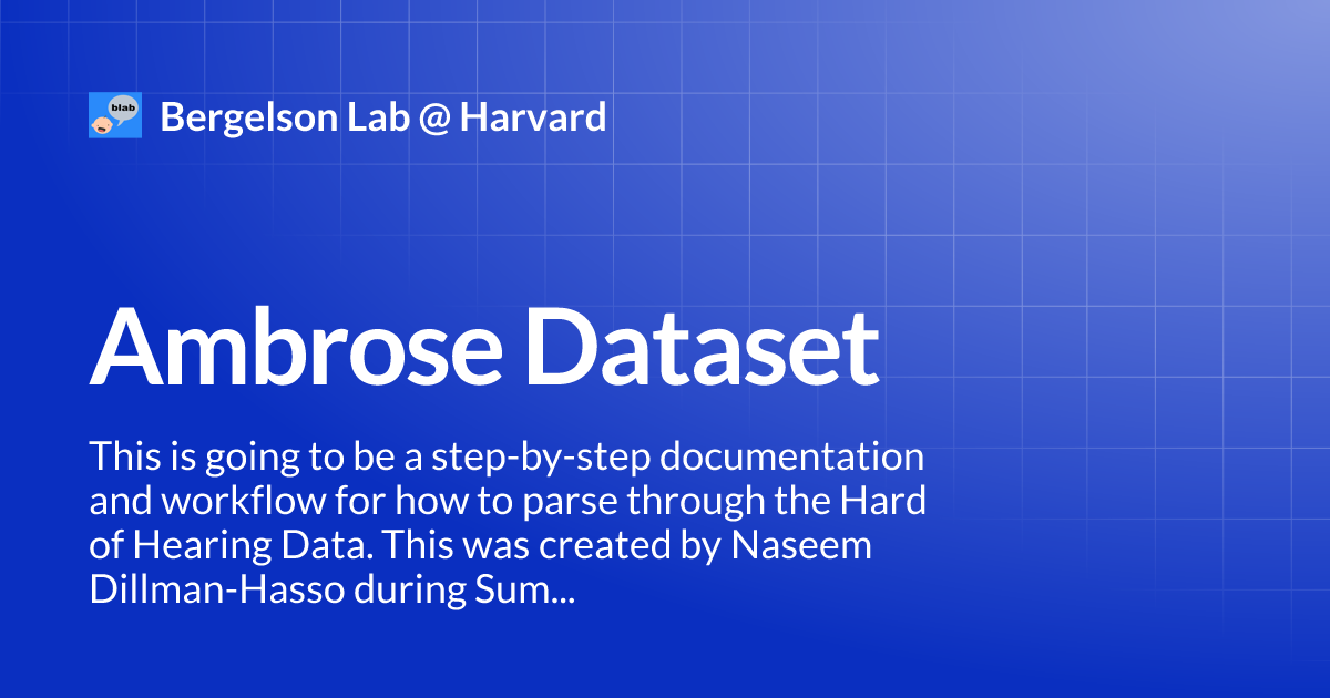 Ambrose Dataset | Bergelson Lab @ Harvard