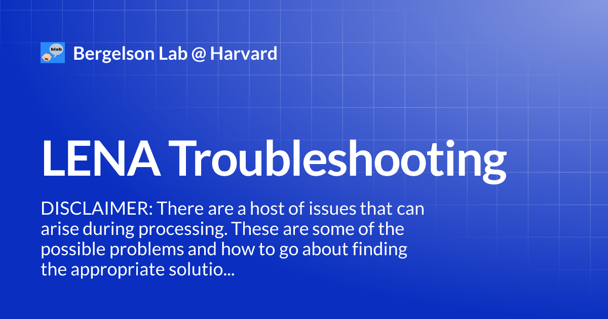 LENA Troubleshooting | Bergelson Lab @ Harvard