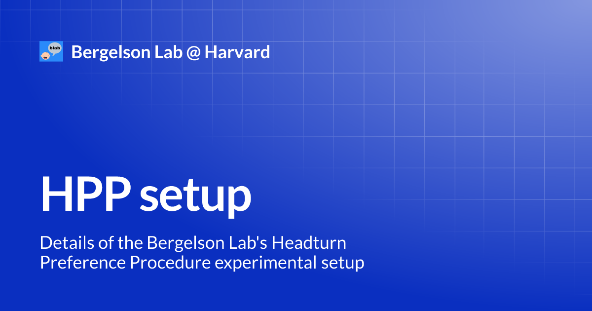 HPP setup | Bergelson Lab @ Harvard