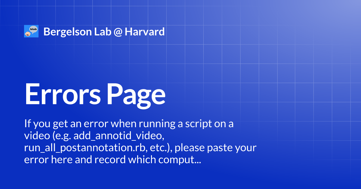 Errors Page | Bergelson Lab @ Harvard