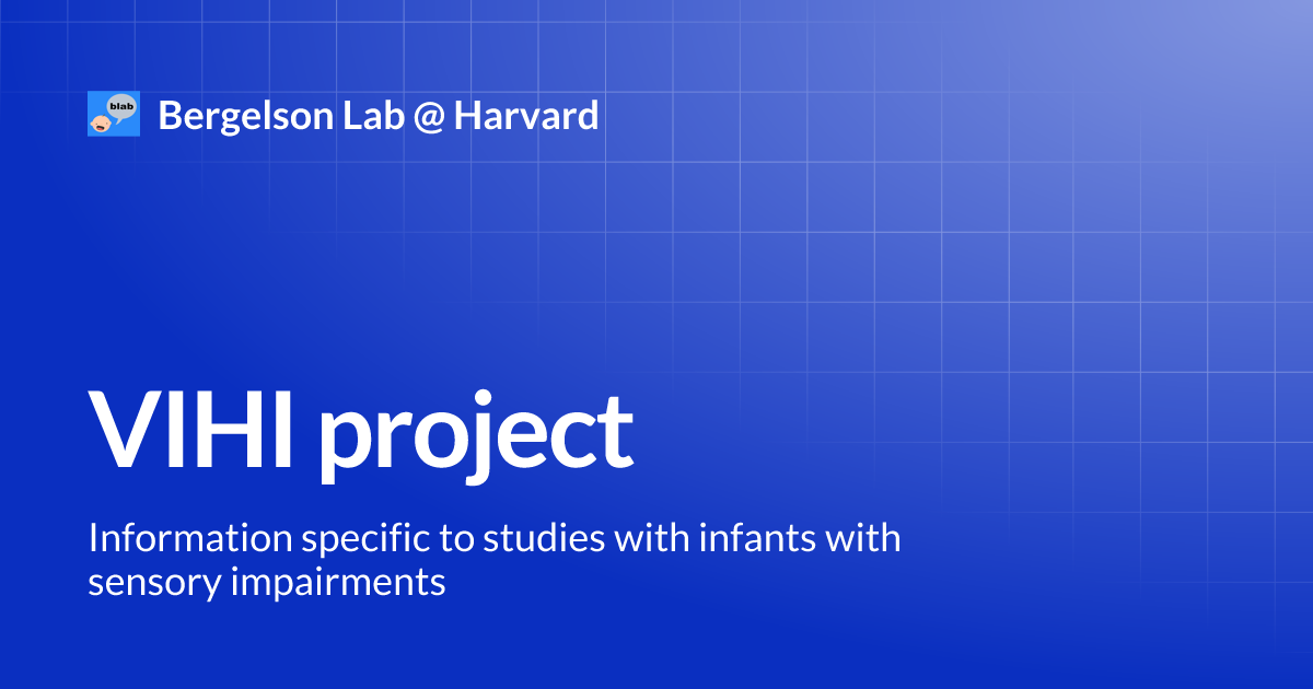 VIHI project | Bergelson Lab @ Harvard