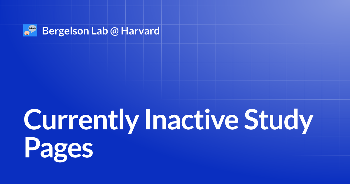 Currently Inactive Study Pages | Bergelson Lab @ Harvard