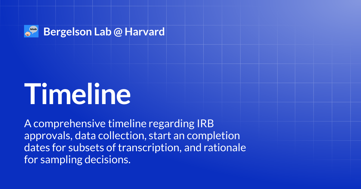 Timeline | Bergelson Lab @ Harvard